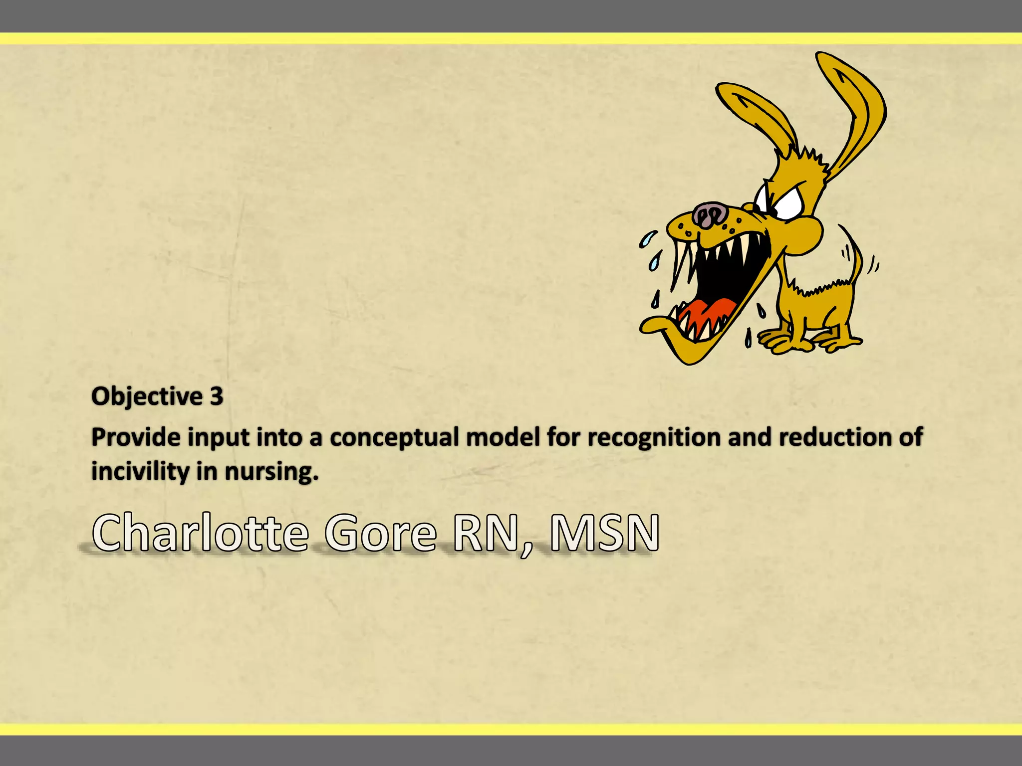 Incivility in Nursing | PPTX