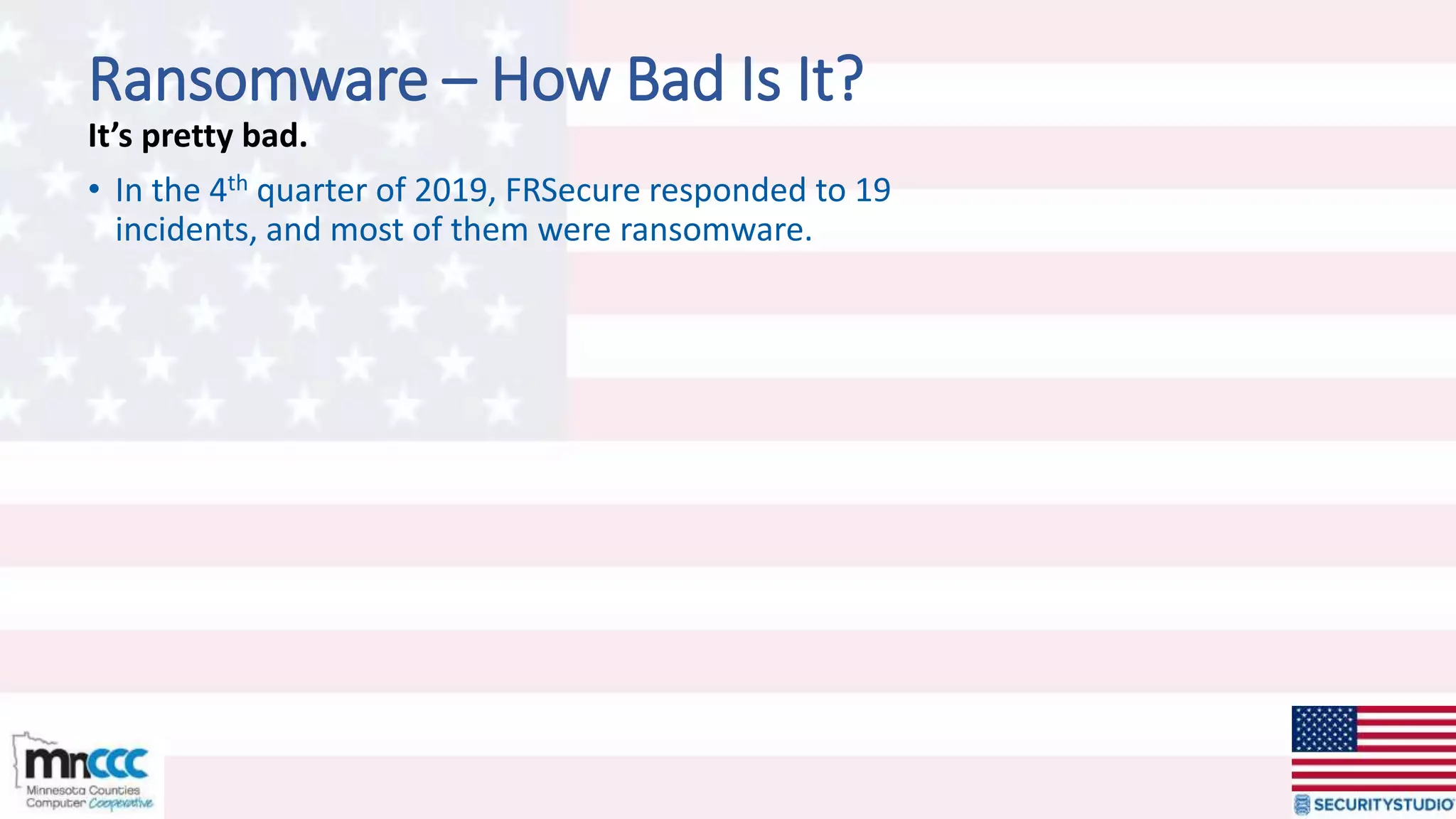 Ransomware Readiness 101 - How prepared are you? | PPT