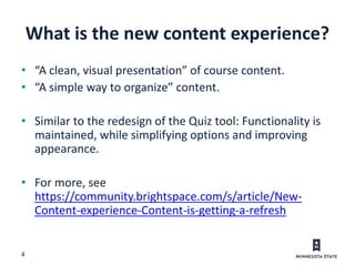 Coming Soon: New D2L Brightspace Content Experience | PPT