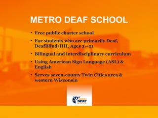 Metro Deaf School Brochure | PPT