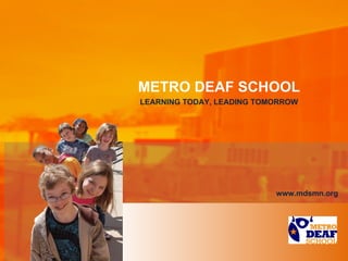 Metro Deaf School Brochure | PPT