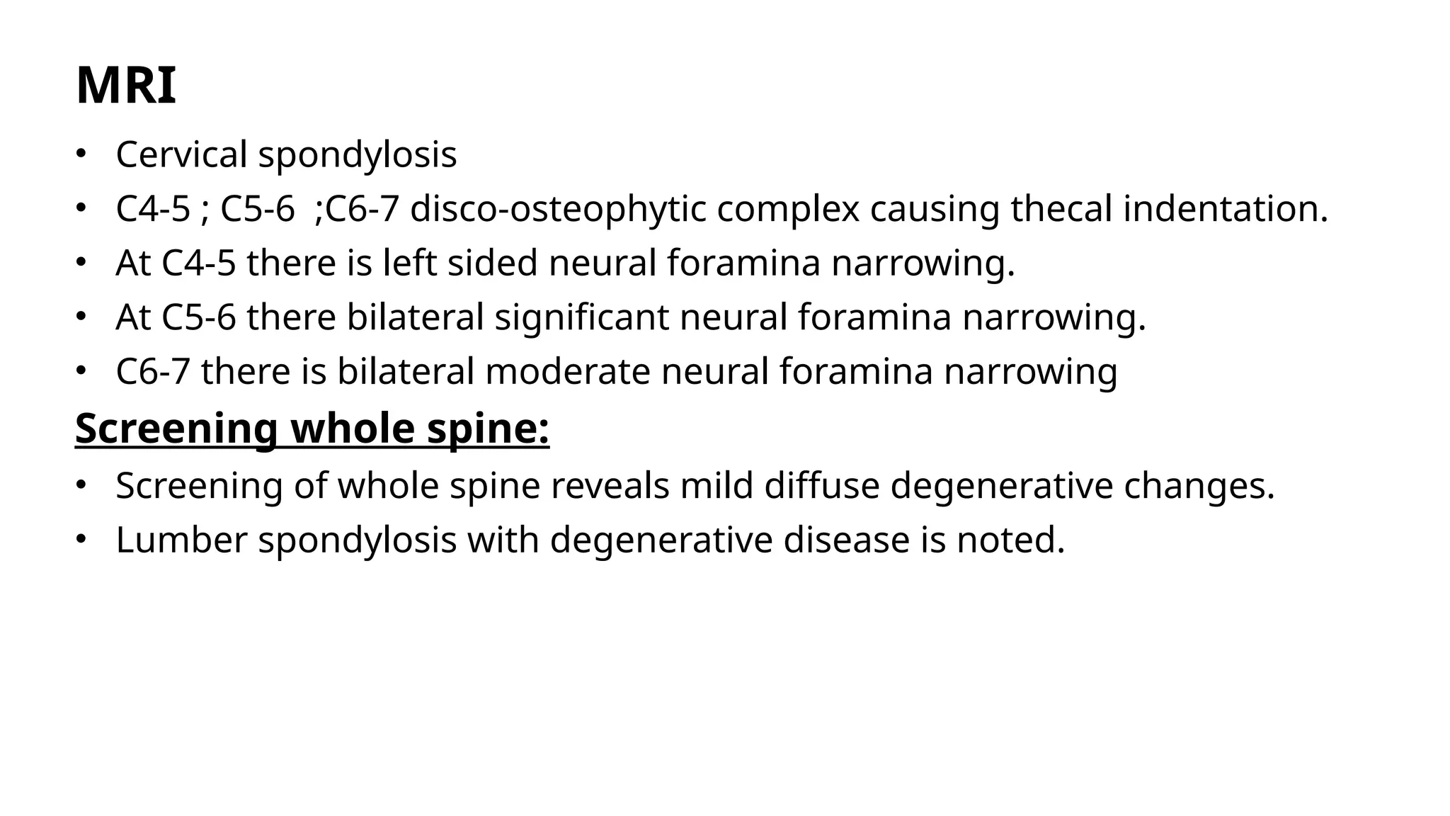 A 70 years old man with Bilateral Upper limbs weakness and Swallowing ...