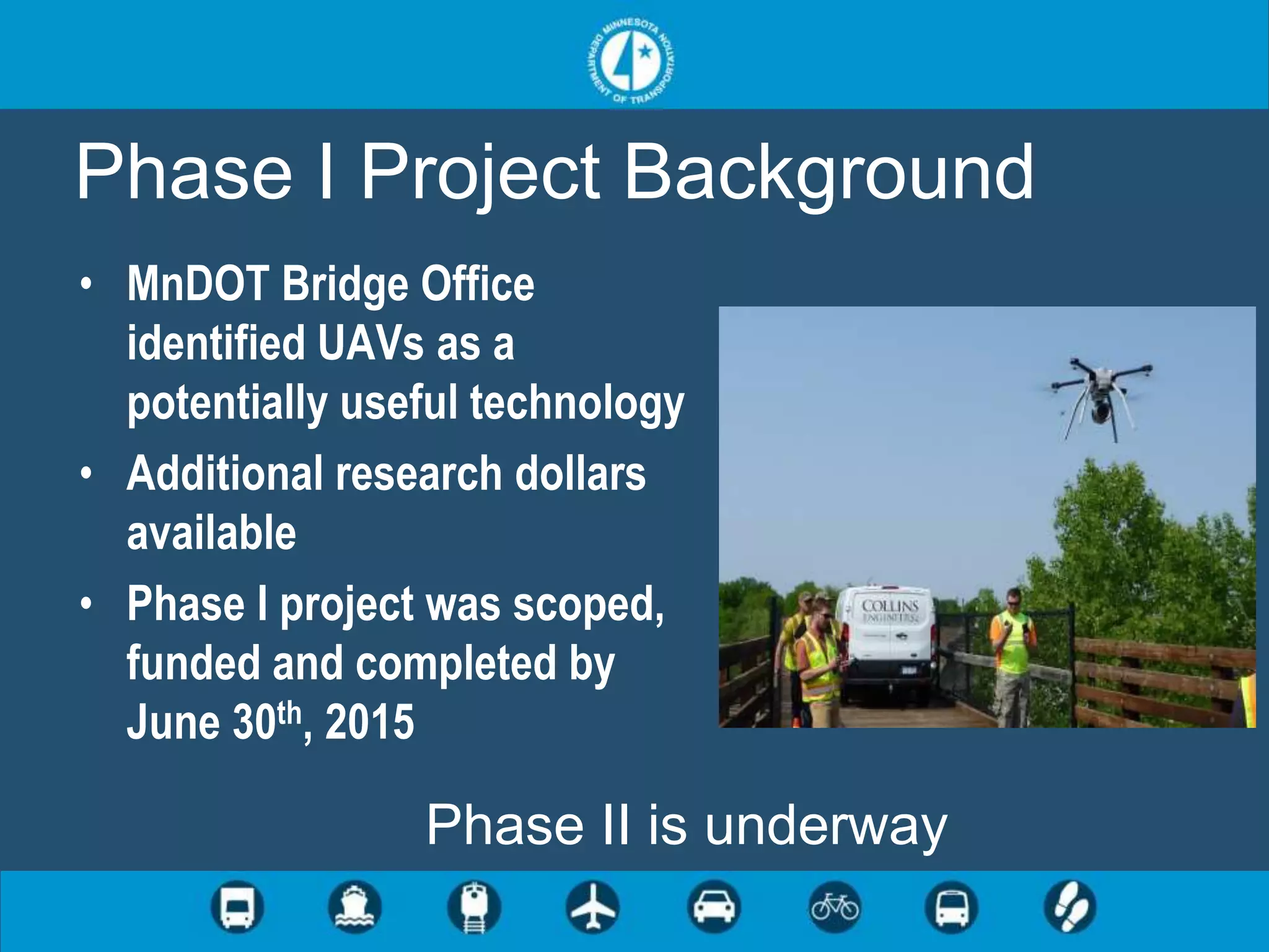 UAV Bridge Inspection Trials - Minnesota Department of Transportation ...