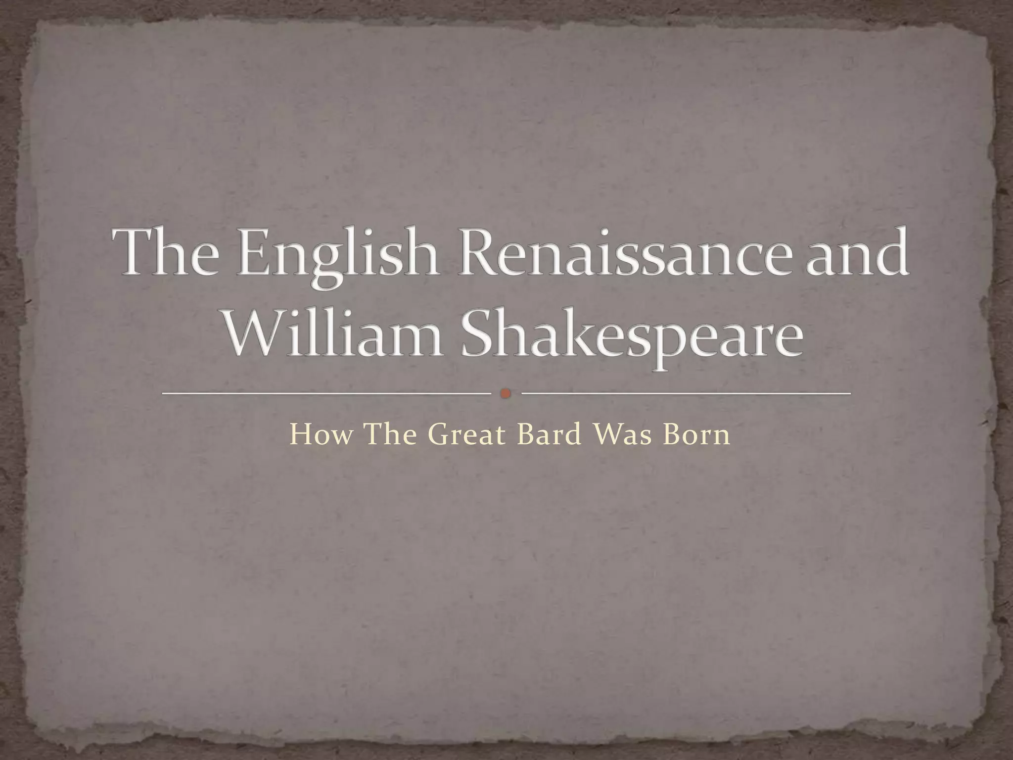 Mnd the english renaissance and william shakespeare | PPTX
