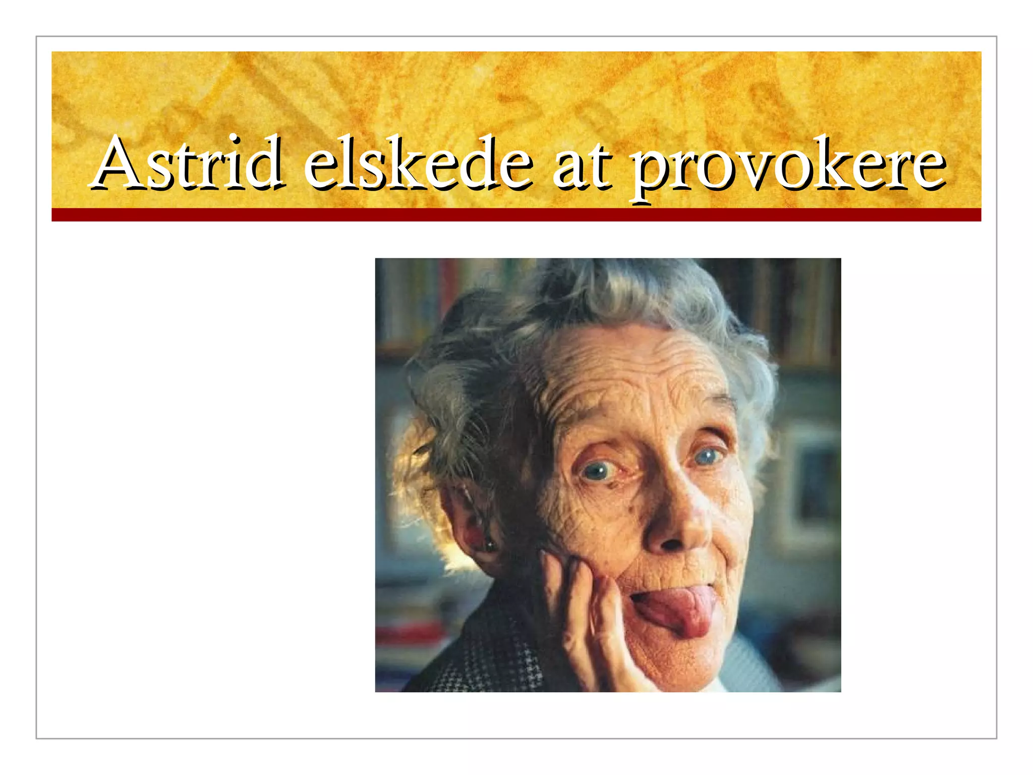 Månedens forfatter astrid lindgren | PPT