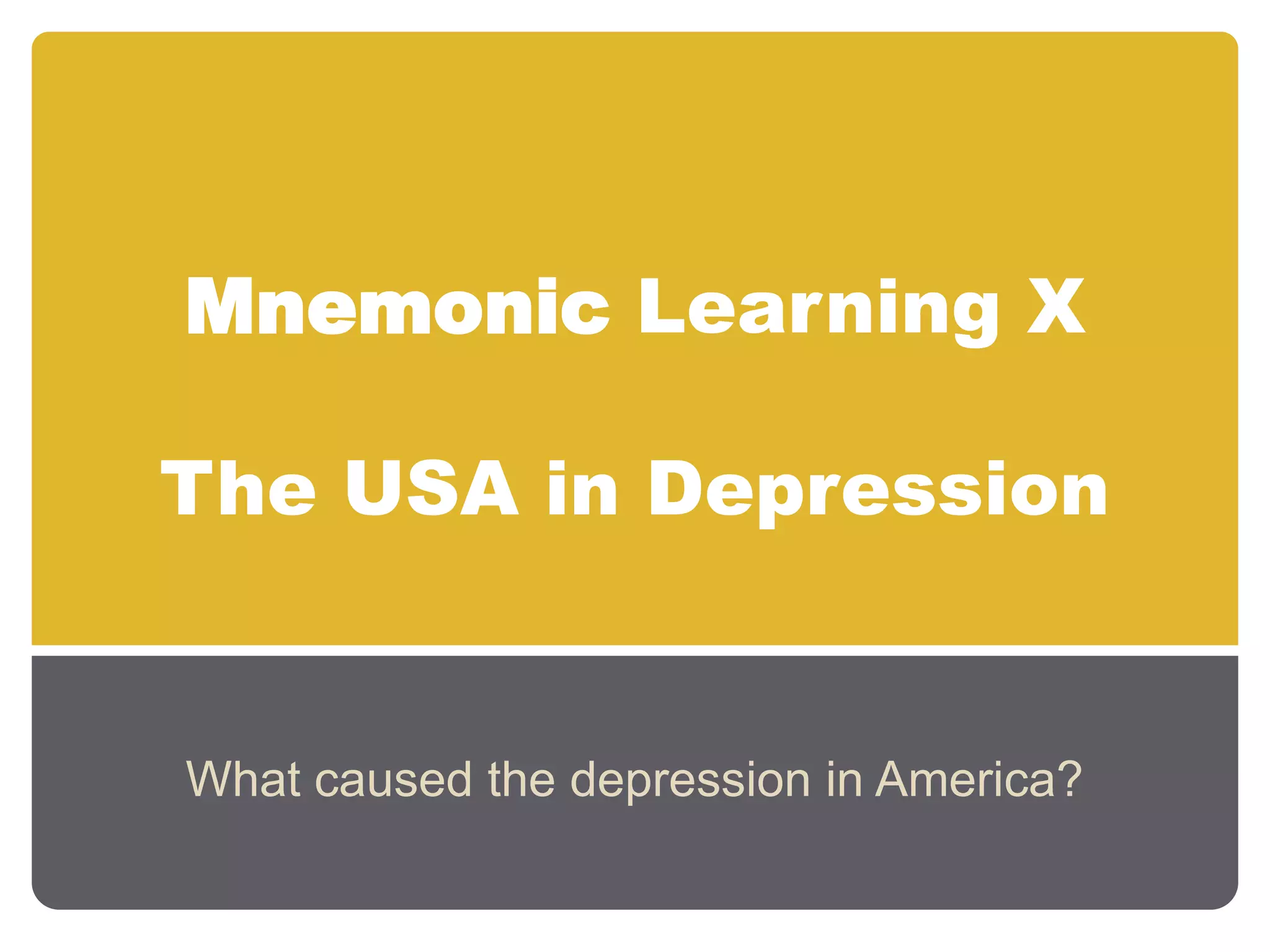Mnemonic learning Y11 - 10 causes of depression | PPTX