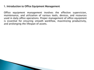 MNGT- 21022_Office Management-Lecture 10_Office_equipment_managemen ...