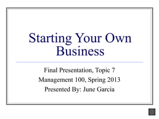 Starting Your Own Business | PPT | Business | Business and Finance