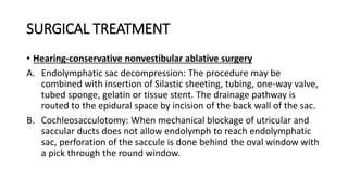 MÉNIÈRE’S DISEASE.pptx ent ug presentation | PPTX