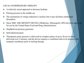 Ménière's disease it’s definition ,etiopathogenesis and management | PPTX