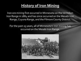 Minnesota Mining - A Brief History | PPTX | Geology | Science