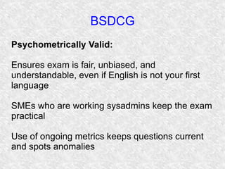 BSD Certification Group: A Case Study in Open Source Certification | PDF