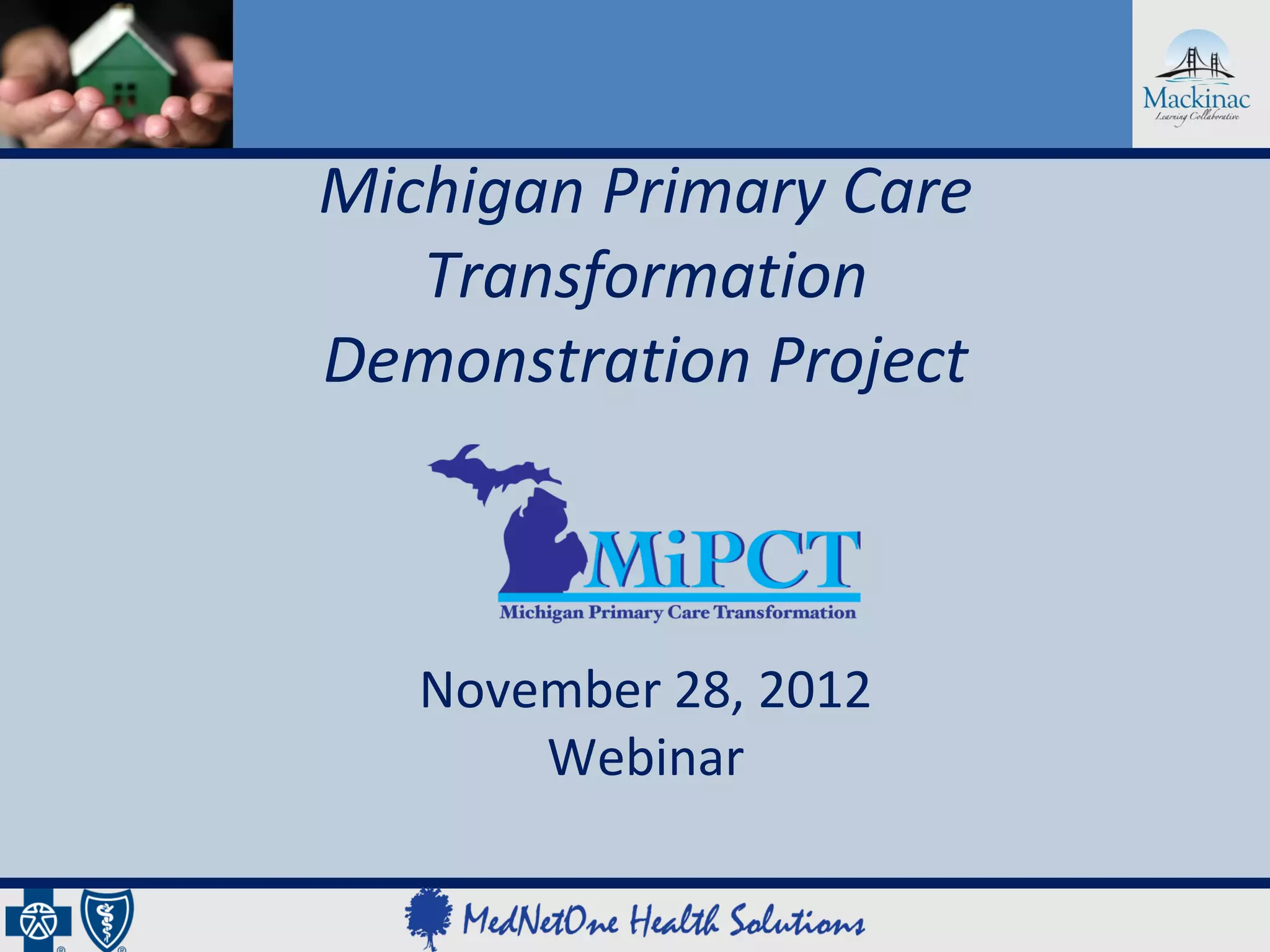 MiPCT Webinar 11/28/2012 | PPT