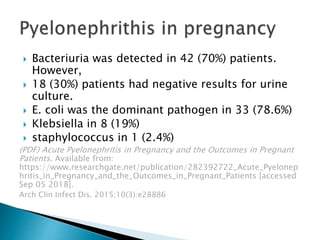 pyelonephritis in pregnancy | PPTX