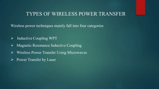 a review on wireless power transfer ppt (WPT) by MNZEET SINGH | PPTX