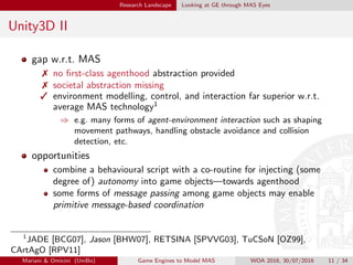 Game Engines to Model MAS: A Research Roadmap | PPT