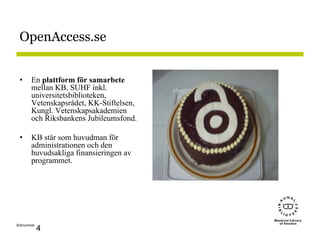 MOA 2012, OpenAccess.se – aktuella frågor | PPT