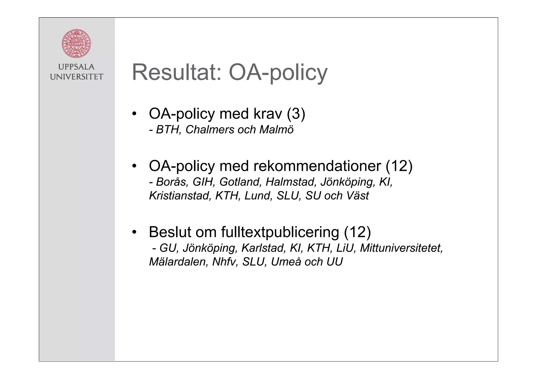 MOA 2012, Arbetsgruppen för information - openaccess.se