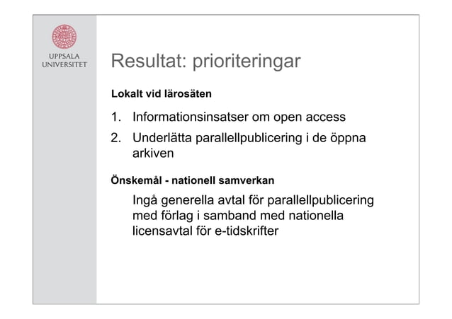 MOA 2012, Arbetsgruppen för information - openaccess.se