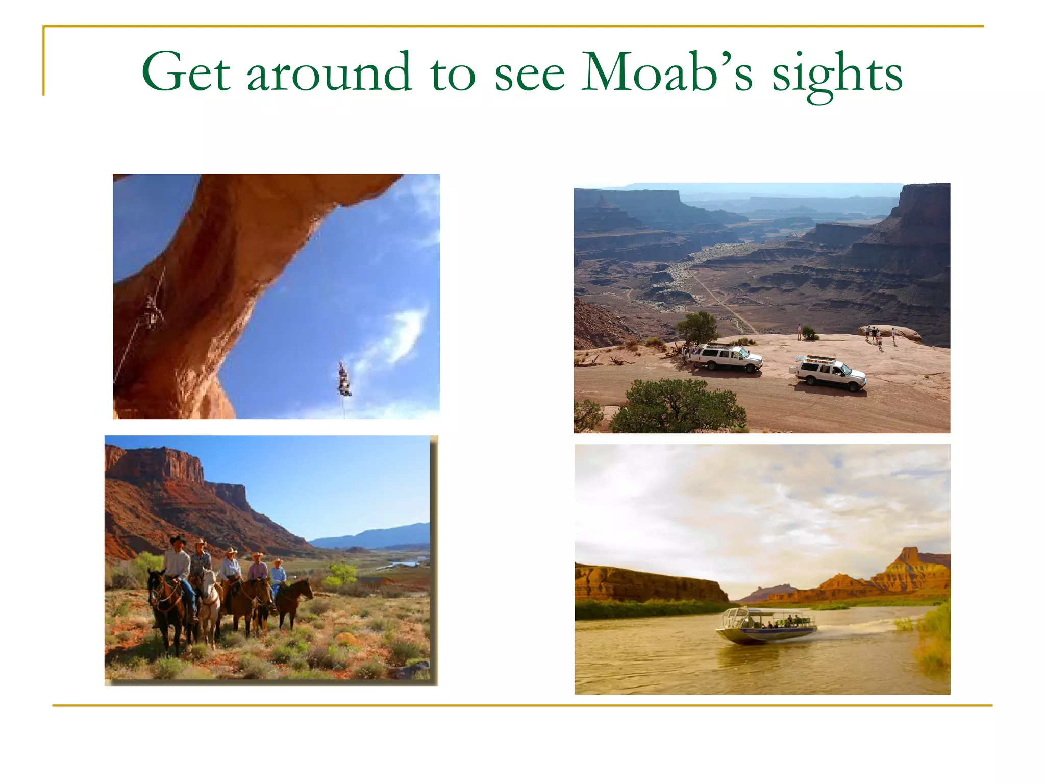 Moab Utah Meeting Facilities | PPT
