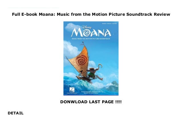 Full E-book Moana: Music from the Motion Picture Soundtrack Review