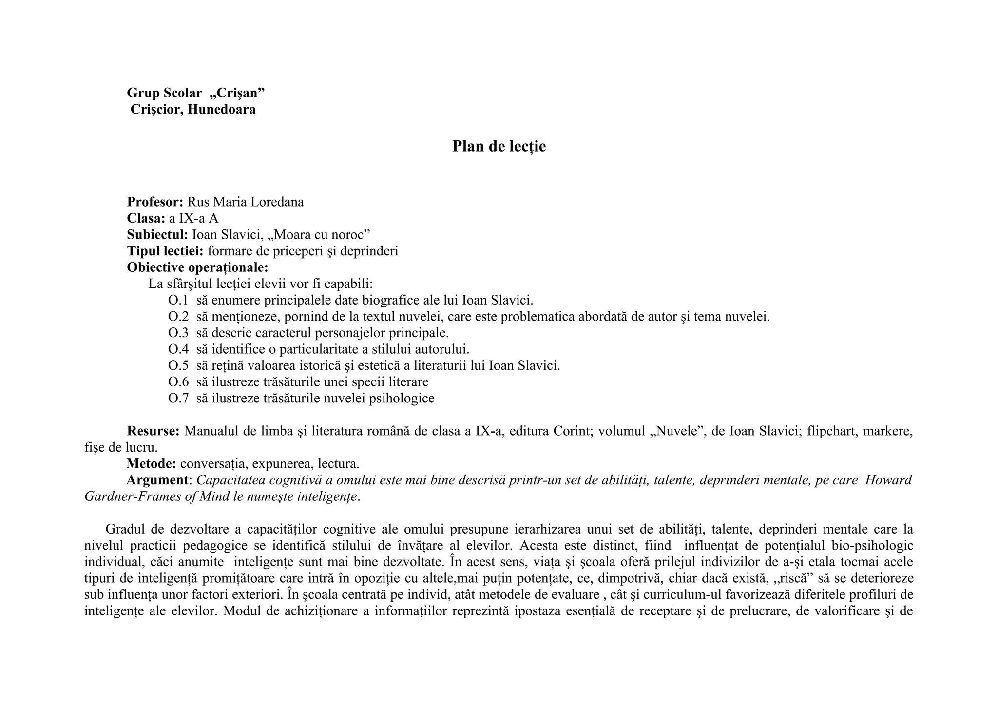 Moara cu noroc ioan slavici- plan de lectie-inteligente multiple | DOC