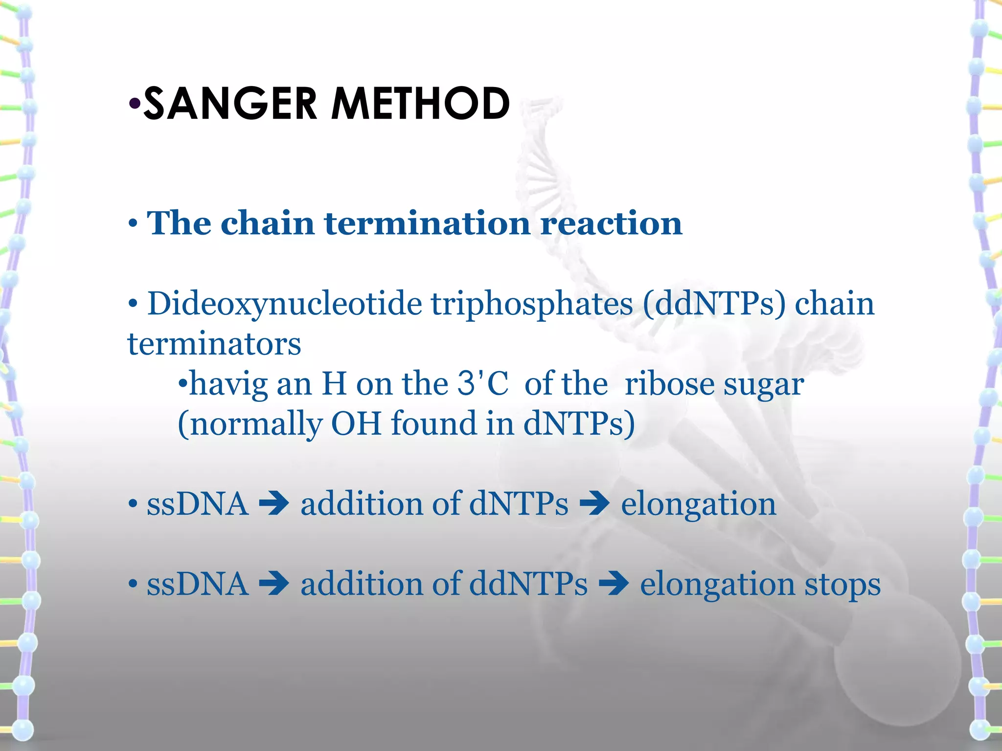 DNA SEQUENCING METHOD | PPTX