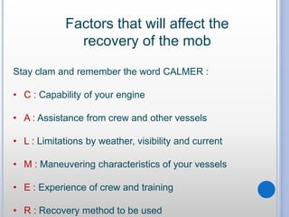 Man Overboard Turns - Man Overboard maneuvering - Rescuing Man ...