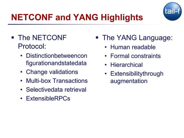 Dynamic Service Configuration and Automated Network Configuration with NETCONF and YANG | PPT