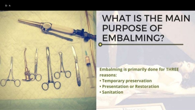 Show Me The Embalming Process