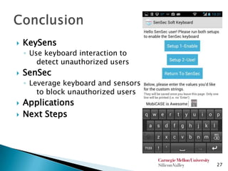 KeySens: Passive User Authentication Through Micro Behavior Modeling of Soft Keyboard ...