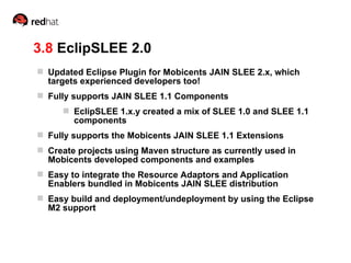 Mobicents JSLEE progress and roadmap - Mobicents Summit 2011 | PPT