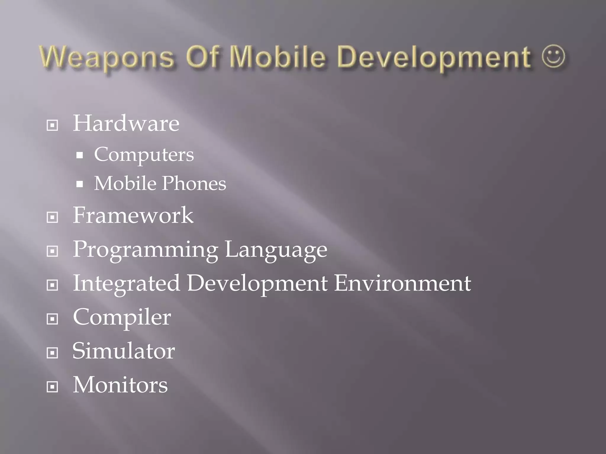 Introduction To Mobile Application Development | PPTX