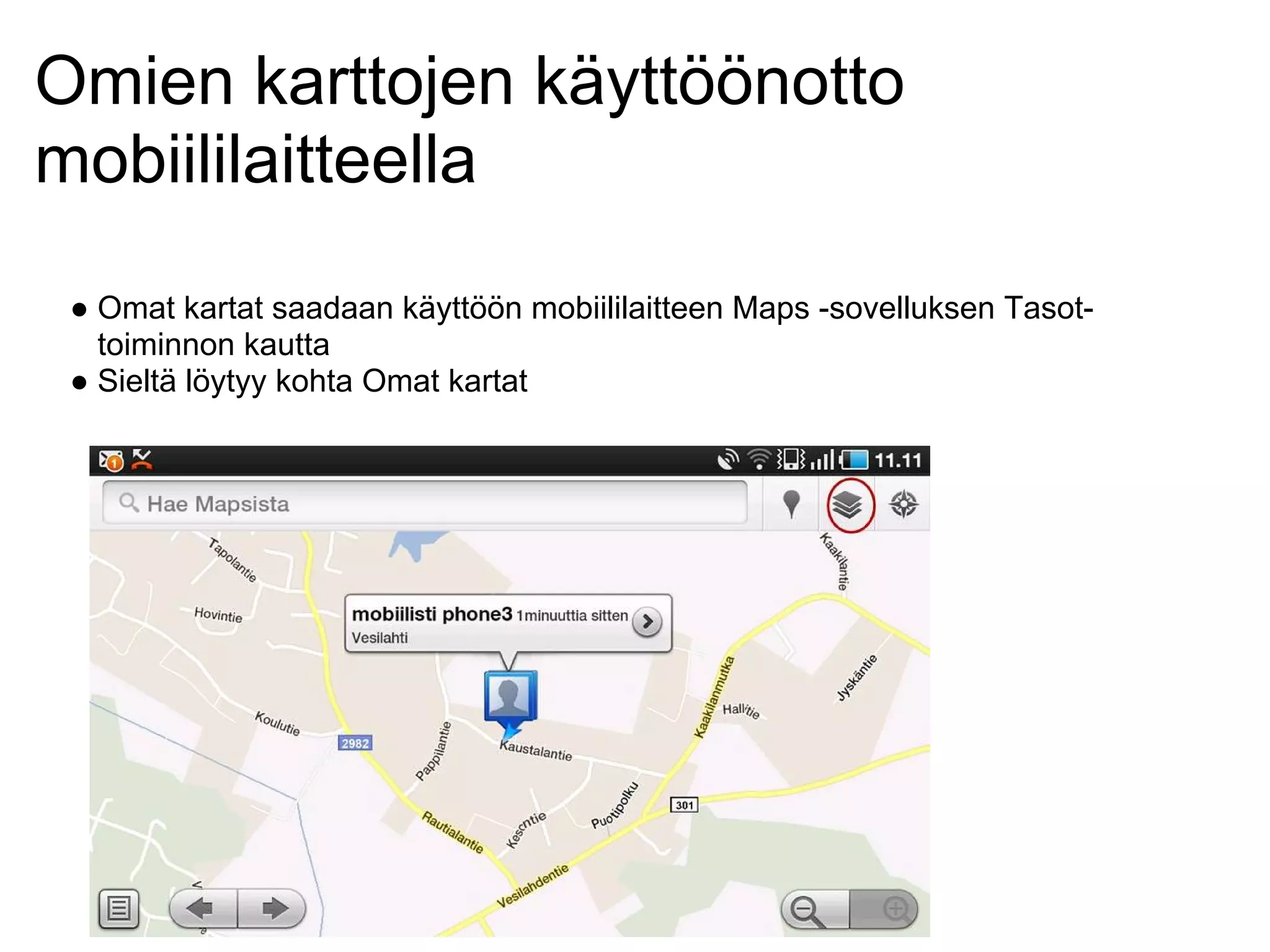 Mobiilikarttapalvelut google maps -karttojen käyttö | PDF