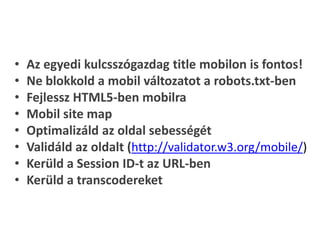 Mobil feluletek keresoptimalizálása | PPT