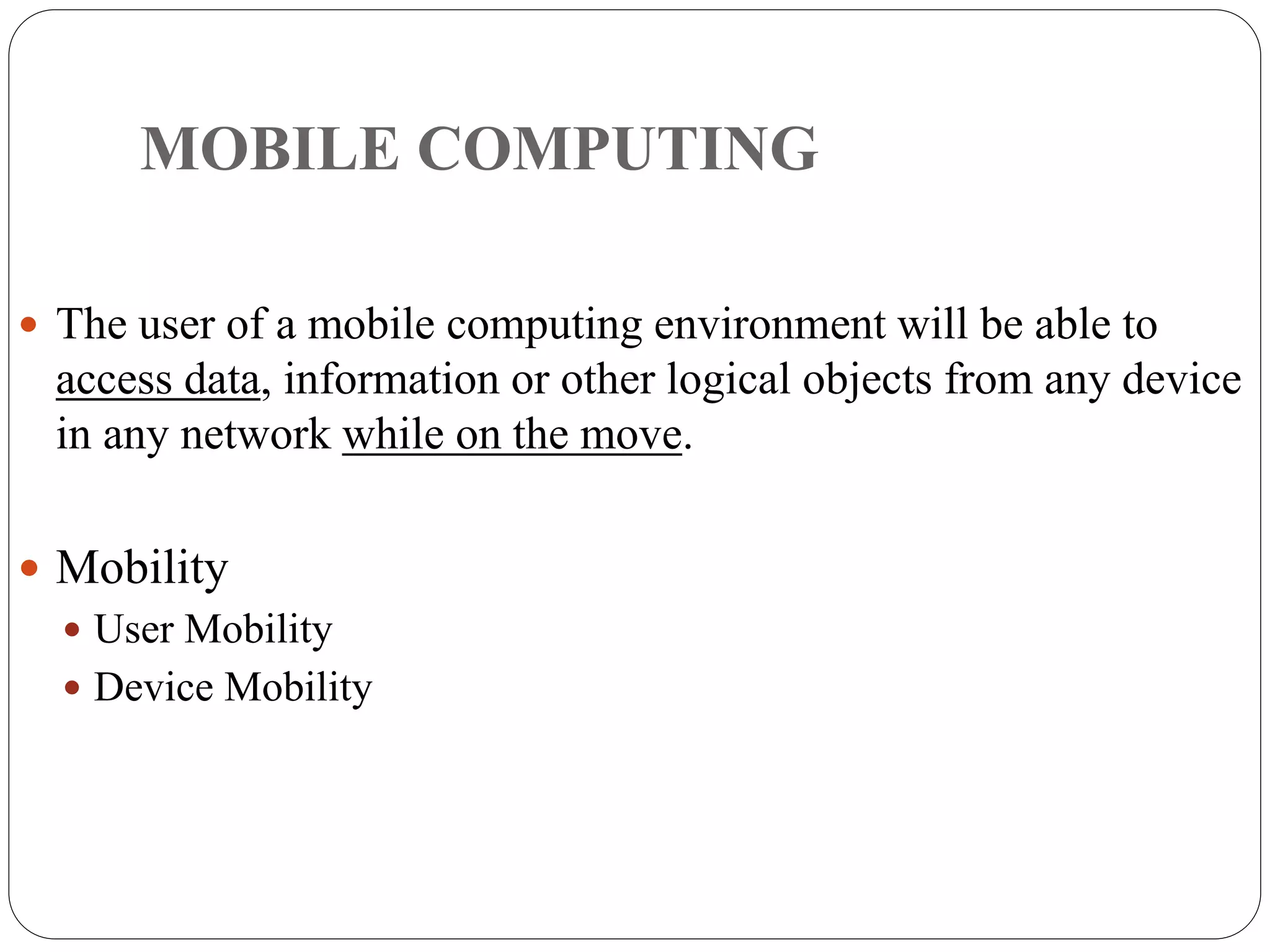Mobile Computing (Part-1) | PPTX | Internet | Computing