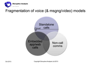 Mobile UCaaS Unified Comms as a Service - Disruptive Analysis Oct 2013 ...