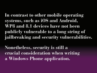 12 Ways to Develop Secure Windows Phone Applications | PPT