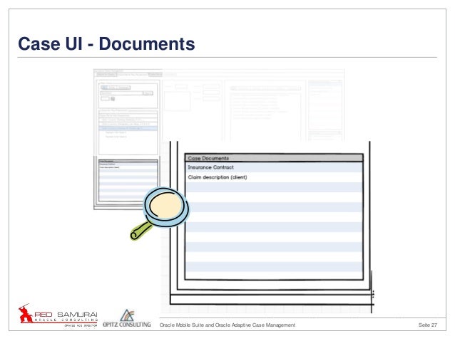 Oracle Mobile Suite and Oracle Adaptive Case Management – A strong ...