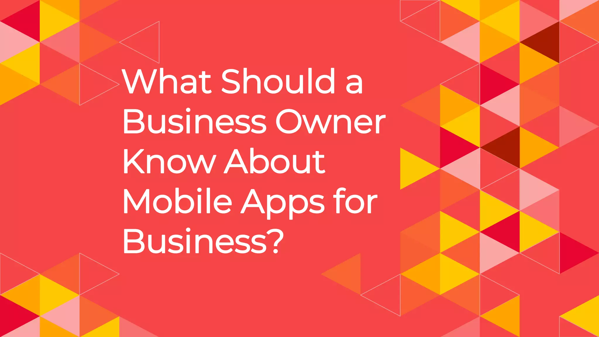 Mobile Apps for Business | PPT