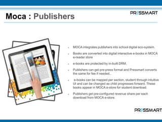 MOCA (Mobile Classroom Application): A Tablet based end to end solution ...