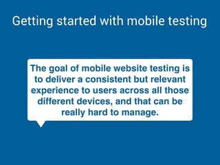 Mobile First: How To Approach Mobile Testing! | PDF