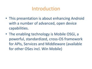 Adding advanced Device Capabilities to Android | PPTX | Operating ...