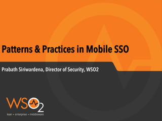 Patterns and Practices in Mobile SSO | PPT