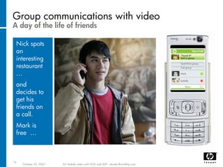 Mobile video using SOA / SDP and IMS | PPT