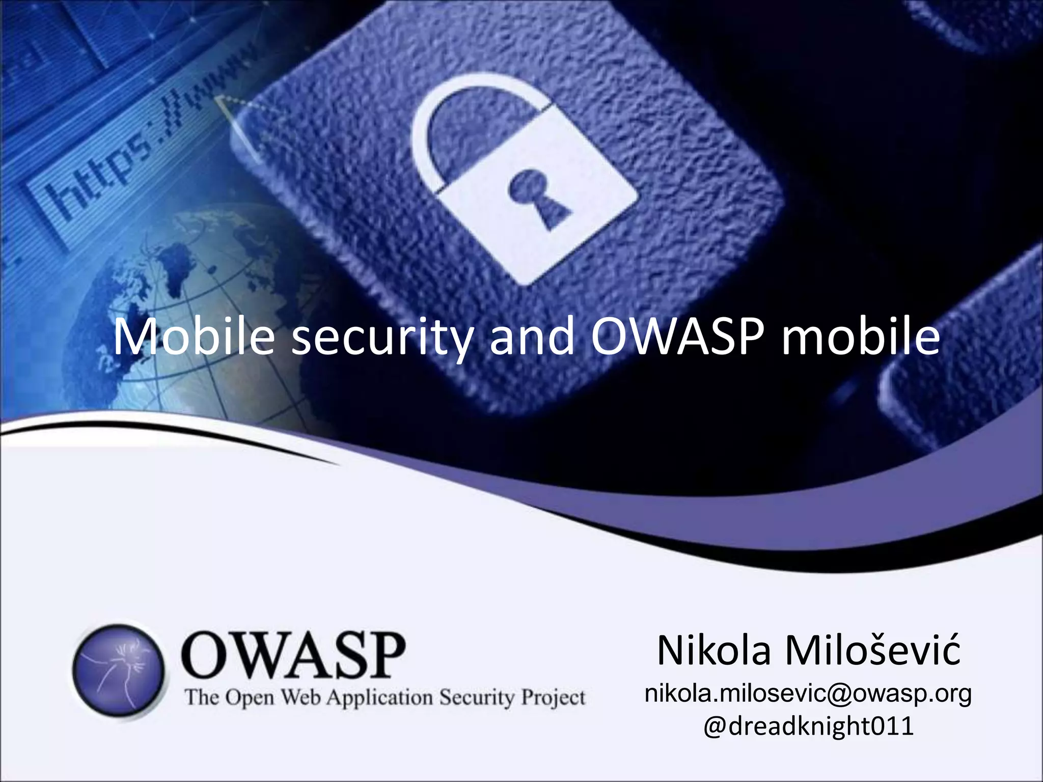 Mobile security, OWASP Mobile Top 10, OWASP Seraphimdroid | PPTX ...