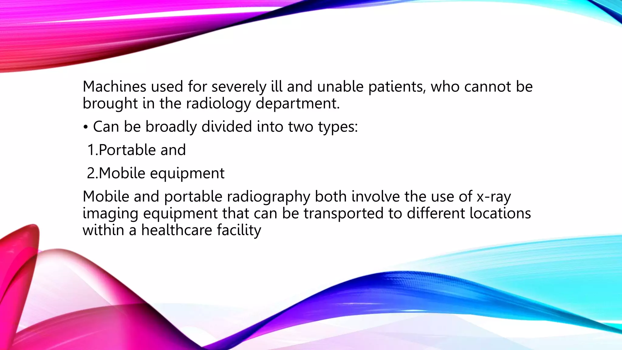 MObile and portable radiography.pptx