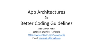 Mobile App Architectures & Coding guidelines | PPTX