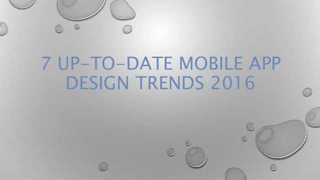 Mobile App Design Trends 2016