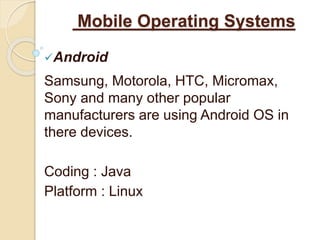 Mobile App Development | PPTX | Operating Systems | Computer Software and Applications